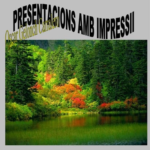 Presentacions amb impress ii | ODP