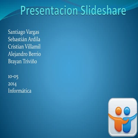 Presentacion slideshare 10-05 | PPTX