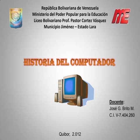 Presentacion sobre la historia del computador | PPTX | Computing | Technology & Computing