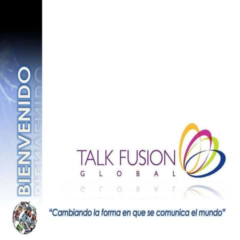 Presentacion talk fusion | PPSX