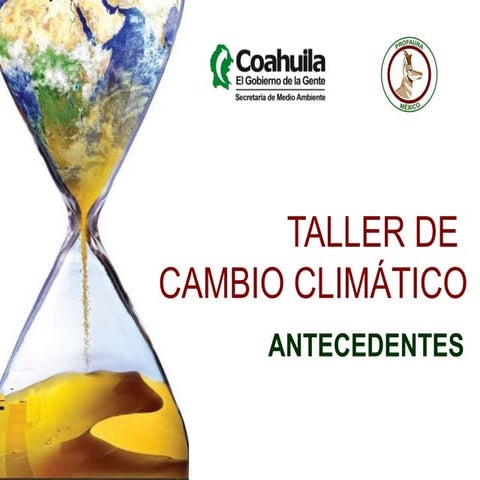 Presentacion taller de cambio climatico | PPSX