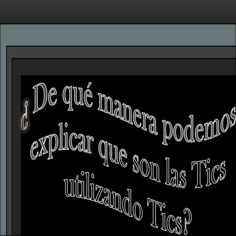 Presentacion tics | PPTX
