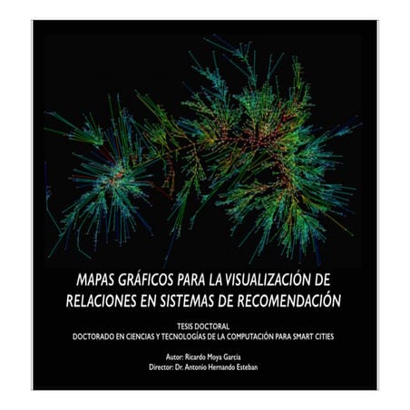 Tesis Doctoral (Mapas gráficos para la visualización de relaciones en ...