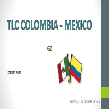Presentacion tlc colombia y mexico | PPTX