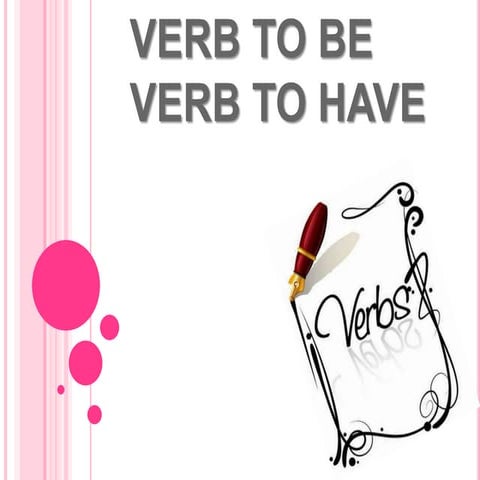 Verb to be / Verb to have got | PPTX