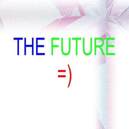 The Future | ODP