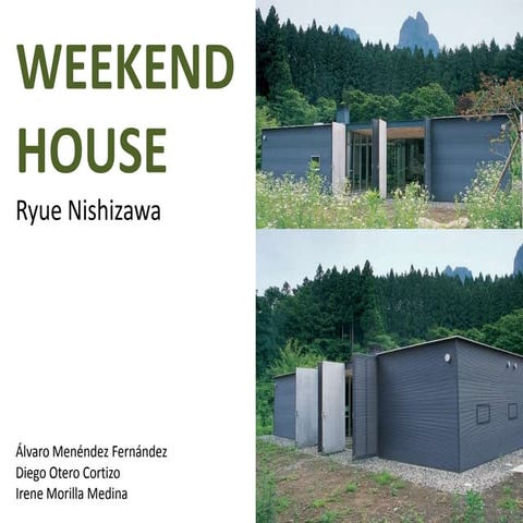 WEEKEND HOUSE | PPTX