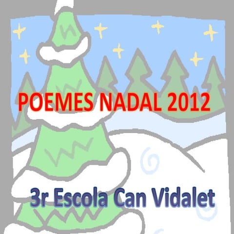 Presentacio poemes nadal 2012 | PPTX