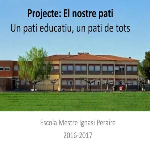 Presentacio projecte patis educatius | PDF