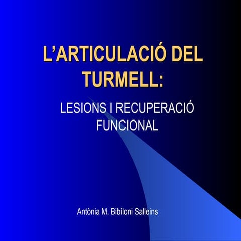 Presentació Slideshare Lesions Turmell | PPT