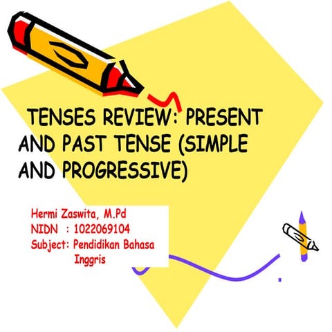 PRESENT AND PAST TENSE (SIMPLE AND PROGRESSIVE).pptx