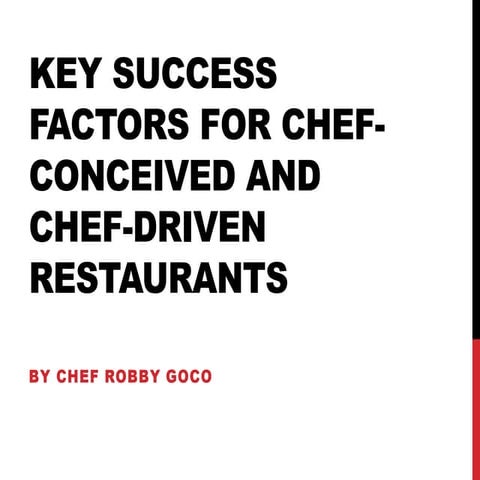 Success Factors in Operating Chef Conceived and Chef Driven Restaurants ...