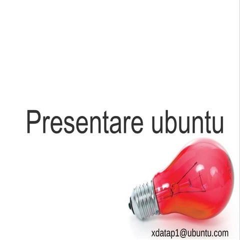 Presentare ubuntu | PPT
