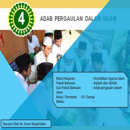 Materi Adab pergaulan dalam Islam kelas x | PPTX