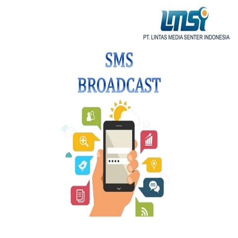SMS Blast Untuk Notifikasi | PPTX