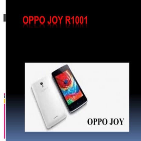 Presentasi HP OPPO R1001 | PDF
