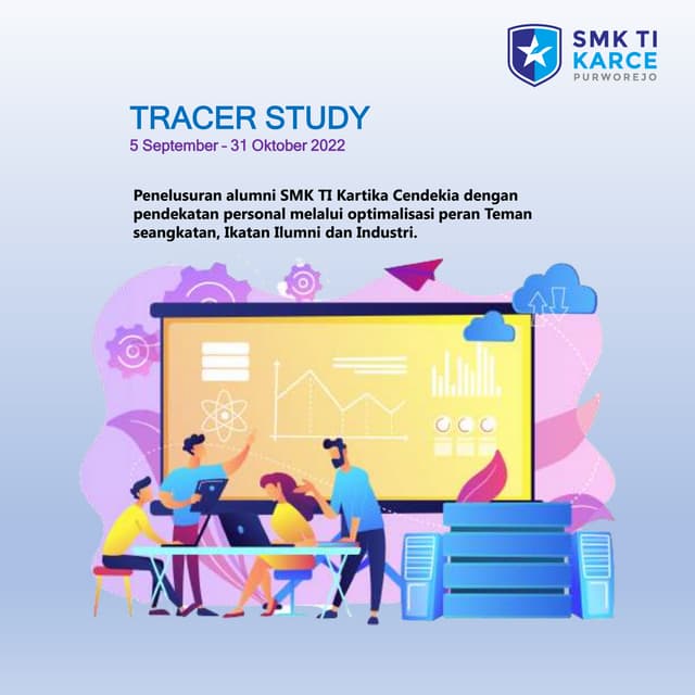 TRACER STUDY SMK. tracer study smksepptx | PPTX