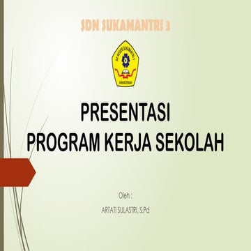 Design PRESENTASI PROGRAN KERJA SEKOLAH.pptx