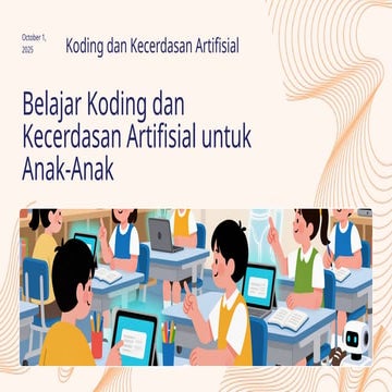 Presentasi - Belajar Koding dan Kecerdasan Artifisial untuk Anak-Anak.pptx