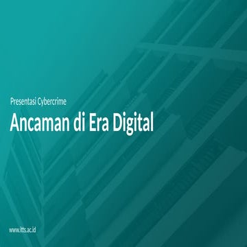 presentasi-cybercrime-kejahatan di dunia digital.pptx