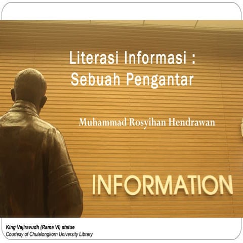 Literasi informasi : sebuah pengantar | PPT