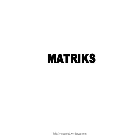 presentasi-matematika-kelassifat-operasi-matriks.ppt