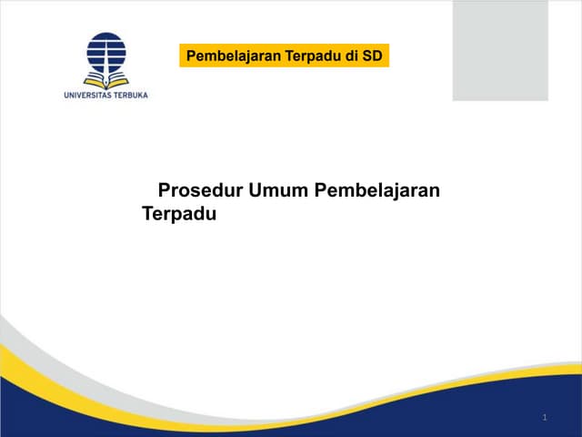 Pembelajaran terpadu Modul 2 _ PGSD UT_. | PPTX