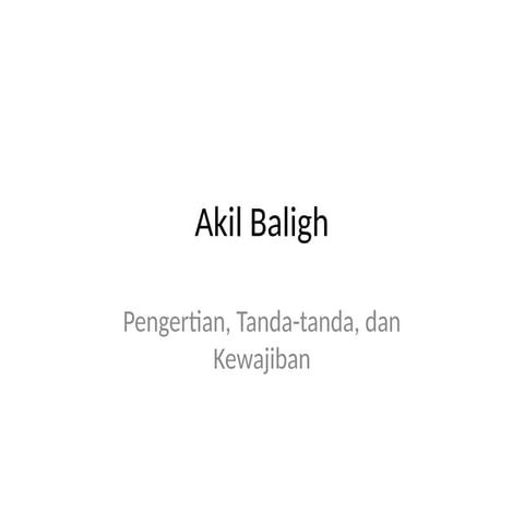 Presentasi_Akil_Baligh.pptxPresentasi_Akil_Baligh.pptx
