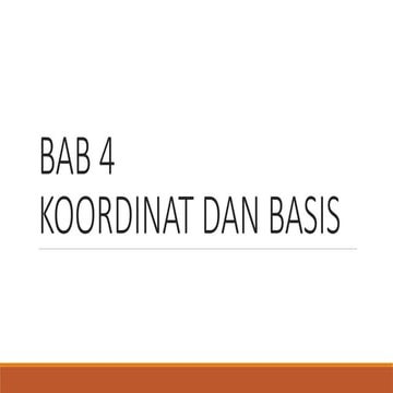 Aljabar linear:Kebebasan Linear, Basis, dan Dimensi.ppt
