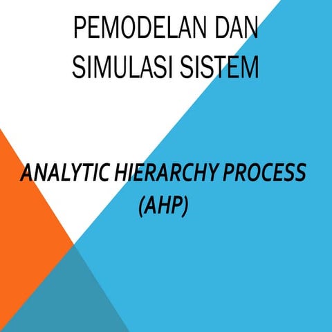 Presentasi Analytic Hierarchy Process (AHP) | PDF
