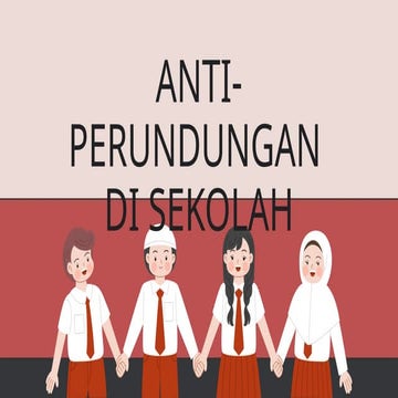Presentasi Anti Perundungan untuk siswa SD.pptx
