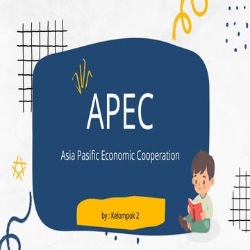 Presentasi organisasi dunia/global ekonomi di asia PASIFIK APEC.pptx