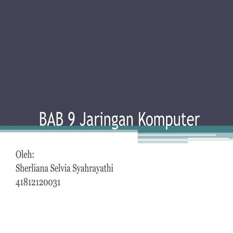 Presentasi bab 9 | PPT