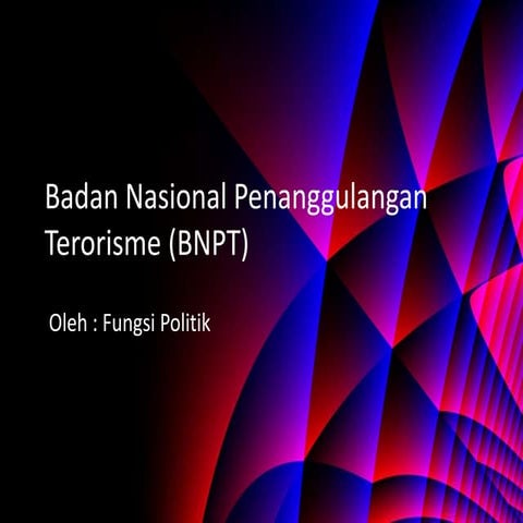 Badan Nasional Penanggulangan Terorisme | POTX