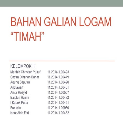 Bahan Galian Logam Timah | PPTX