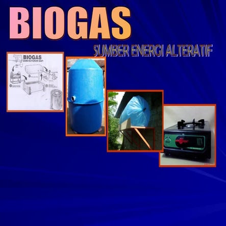 Presentasi tentang Biogass secara detail | PPT