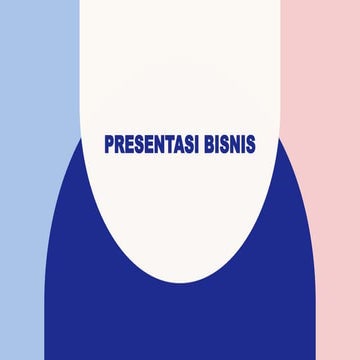 Presentasi Bisnis penjelasan dan tujuan.pptx