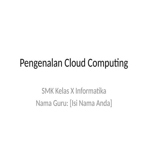 Presentasi_Cloud_Computing_SMK Kelas X.pptx