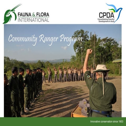 Community Ranger Programme FFI & CPDA World Bank di Aceh | PPT