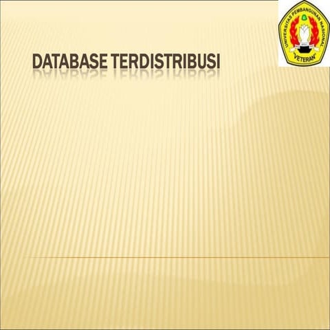 Presentasi database terdistribusi new 2 | PPT