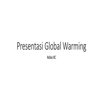 Presentasi Global Warming Kelas X Putra.pptx