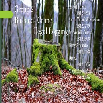 Ilegal logging | PPTX