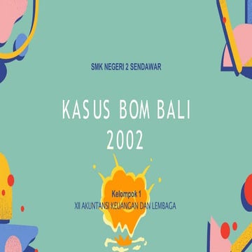 Presentasi KASUS BOM BALI I .pptx