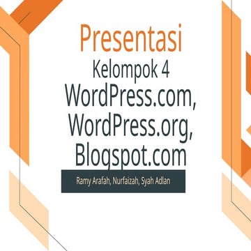 Wordpress.com, Wordpress.org, & Blogspot.com