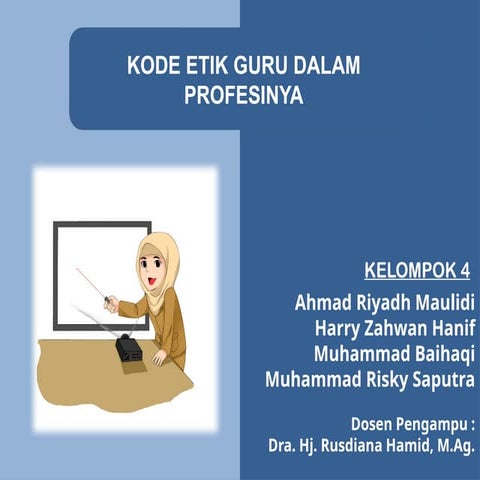 Presentasi Kode Etik Guru pada pendidikan | PPTX