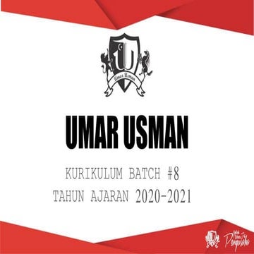 Presentasi Kurikulum Kampus Bisnis Umar Usman Batch 8 | PPTX