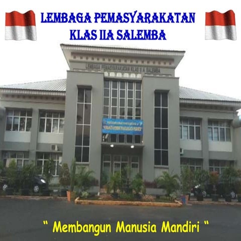 Presentasi lapas salemba revisi | PPTX