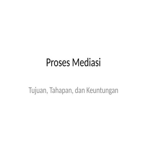 Presentasi_Mediasi.pptx ----------------- | PPTX