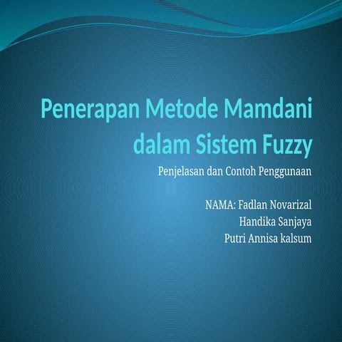 Presentasi_Metode_Mamdani FDLN DIKA ANISA 3.pptx