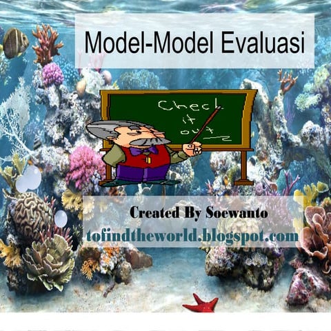 Model Evaluasi Pendidikan | PPT